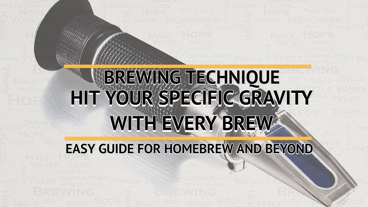 Beer Brewing Technique: Hit your gravity with every brew EASY GUIDE HD ...